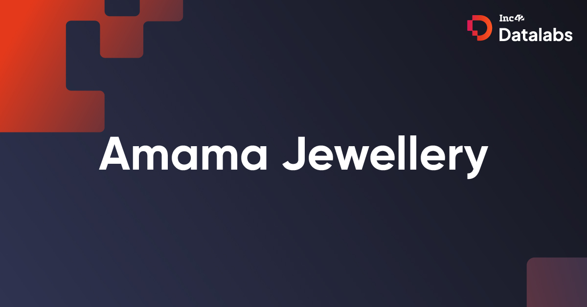 Amama Jewellery - An Ecommerce Funded Company Based Out Of New Delhi