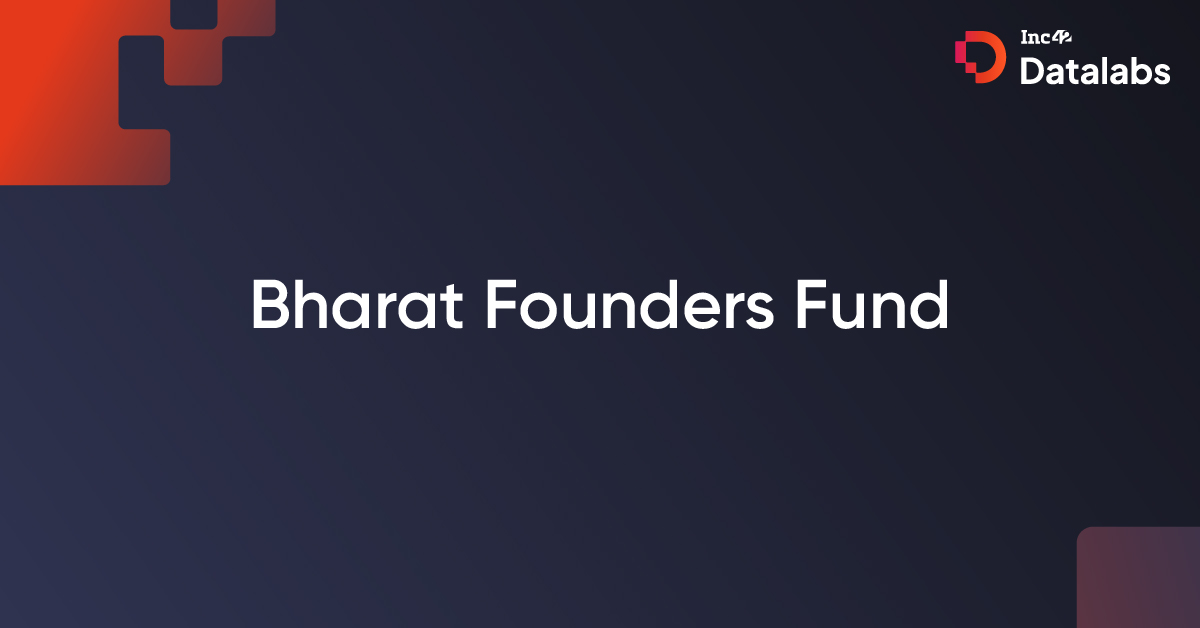 Bharat Founders Fund - A Venture Capital Firm Based Out Of New Delhi