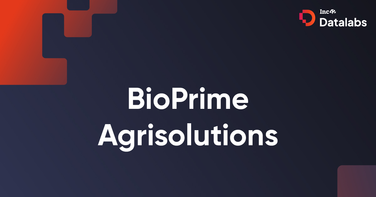 Bioprime Agrisolutions - An Agritech Funded Company Based Out Of Pune