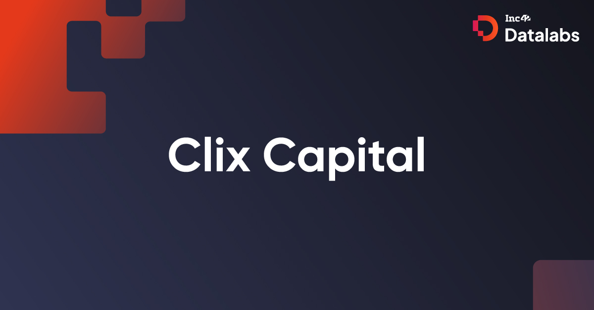 Clix Capital - A Fintech Funded Company Based Out Of Gurugram