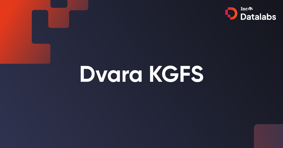 Dvara KGFS - A Funded Fintech Startup Based Out Of Chennai Dvara KGFS - A Funded Fintech Startup Based Out Of Chennai