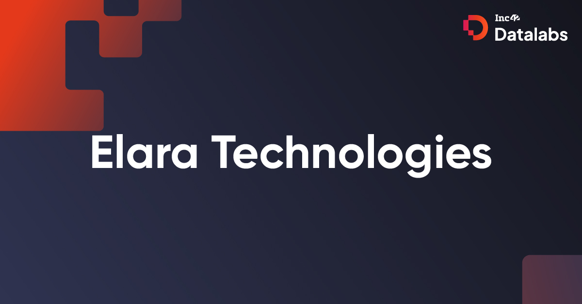 Elara Technologies - A Real Estate Tech Funded Company Based Out Of ...