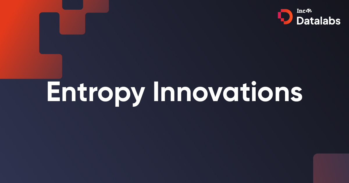 Entropy Innovations - A Consumer Services Funded Company Based Out Of ...