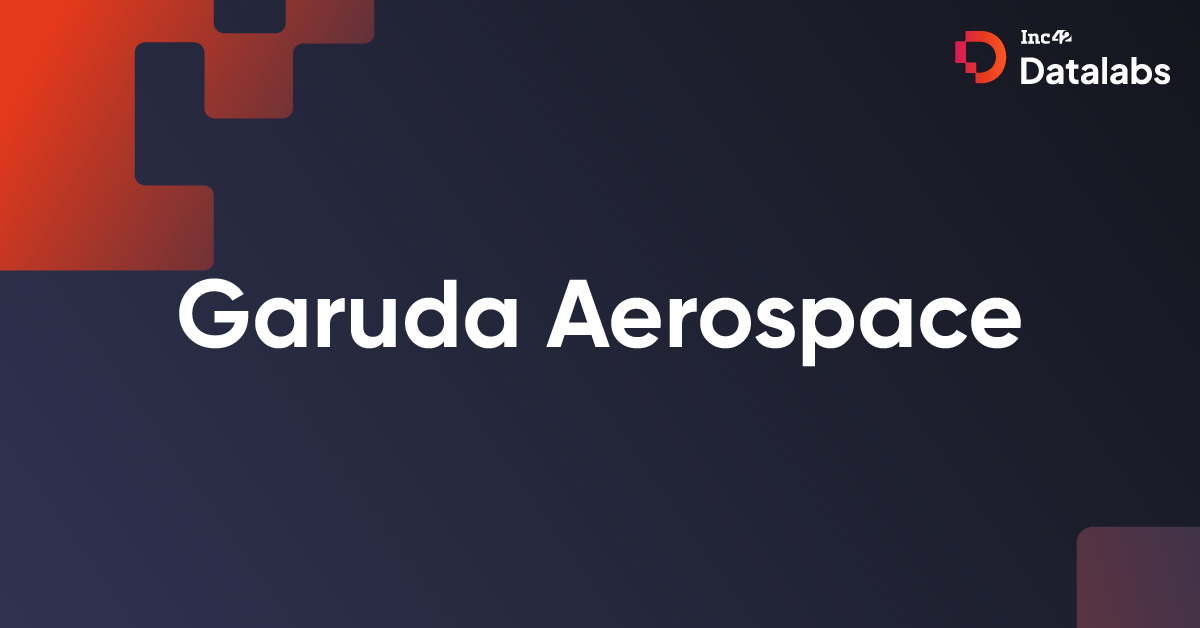 Garuda Aerospace - An Advanced Hardware & Technology Funded Company ...