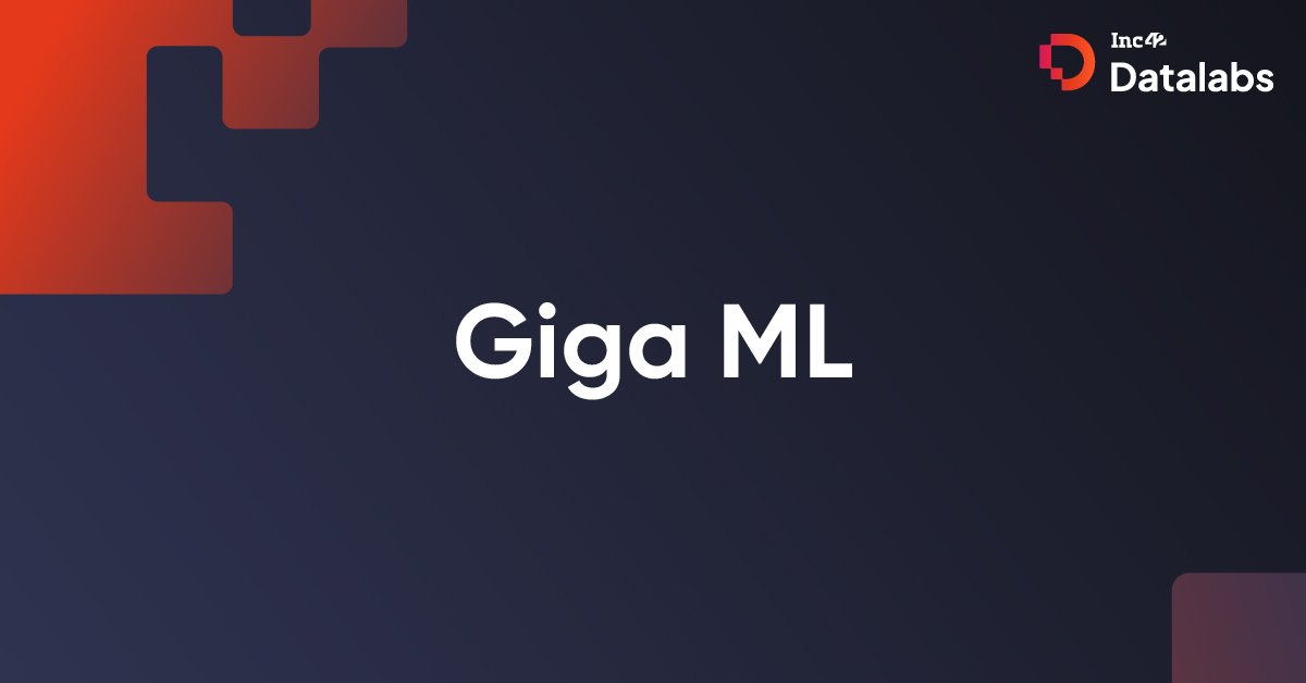 Giga Ml - An AI Funded Company Based Out Of San Francisco