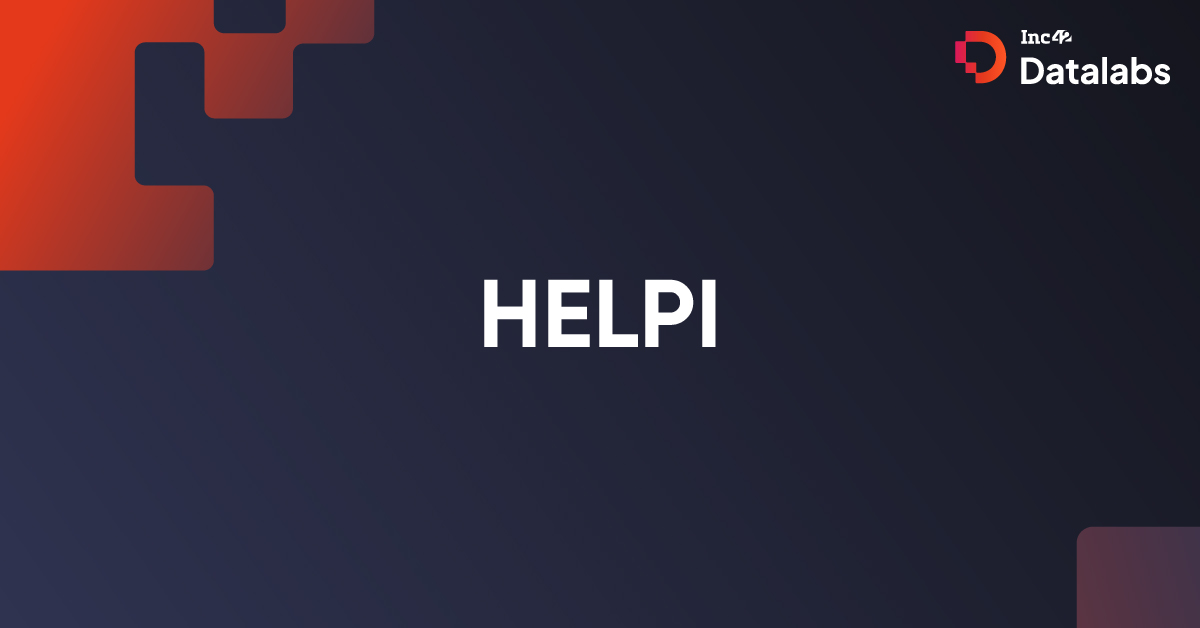 Helpi - A Consumer Services Funded Company Based Out Of Gurugram