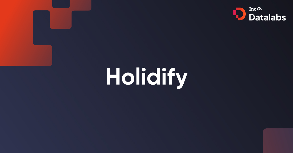 Holidify - A Travel Tech Funded Company Based Out Of Bengaluru