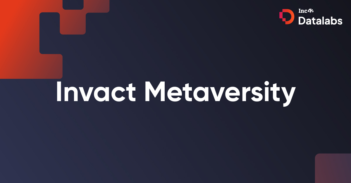 Invact Metaversity - An Edtech Funded Company Based Out Of Bengaluru