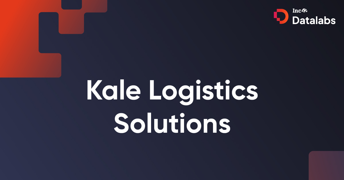 Kale Logistics Solutions - A Logistics Funded Company Based Out Of Mumbai