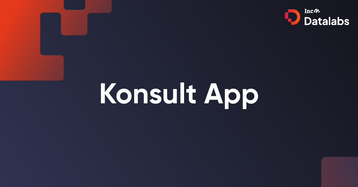 Konsult App - A Health Tech Funded Company Based Out Of New Delhi