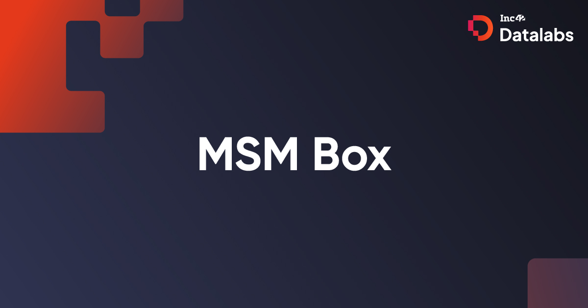 Msm Box - A Media & Entertainment Funded Company Based Out Of New Delhi