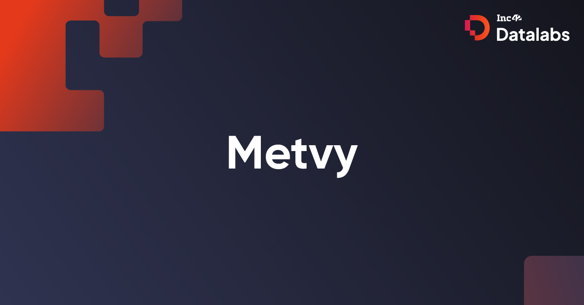 Metvy - An Edtech Funded Company Based Out Of Gurugram