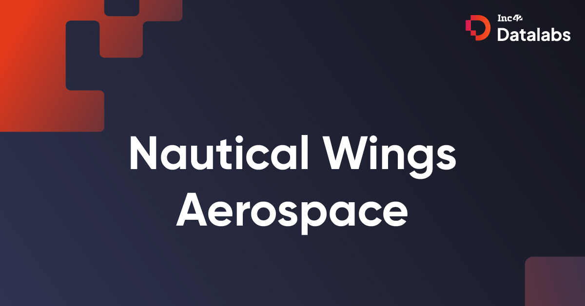 Nautical Wings Aerospace - An Advanced Hardware & Technology Funded Company Based Out Of Bengaluru