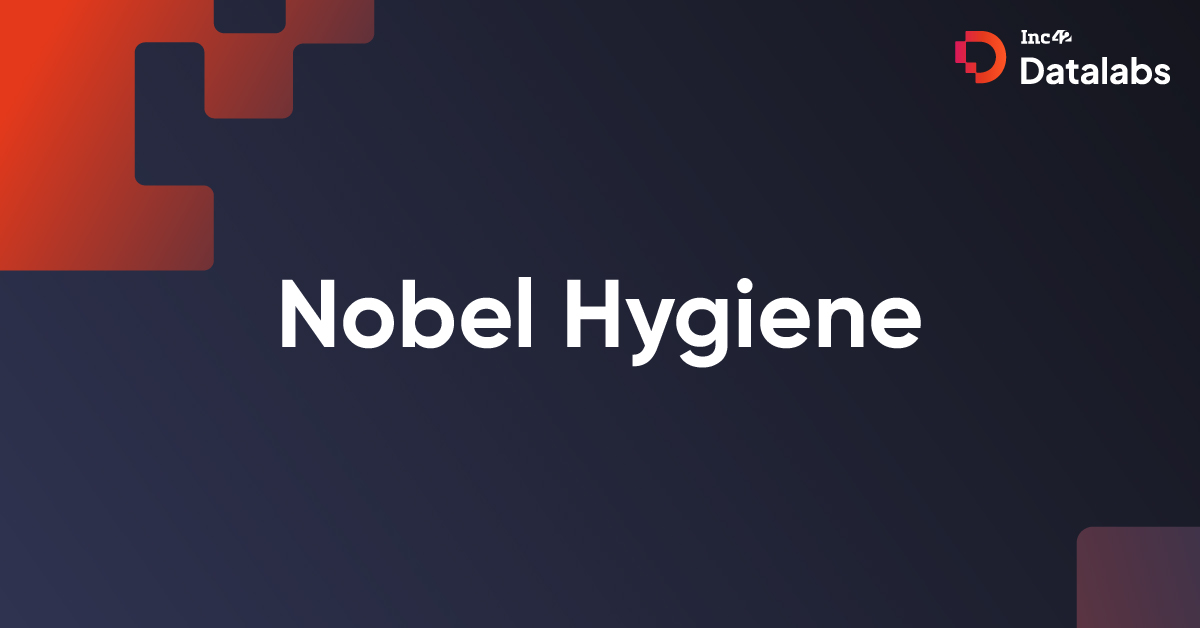 Nobel Hygiene - An Ecommerce Funded Company Based Out Of Mumbai