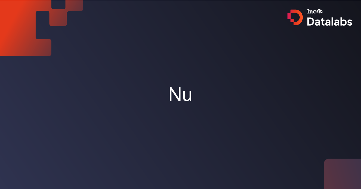 Nu - An Ecommerce Bootstrapped Company Based Out Of Bengaluru