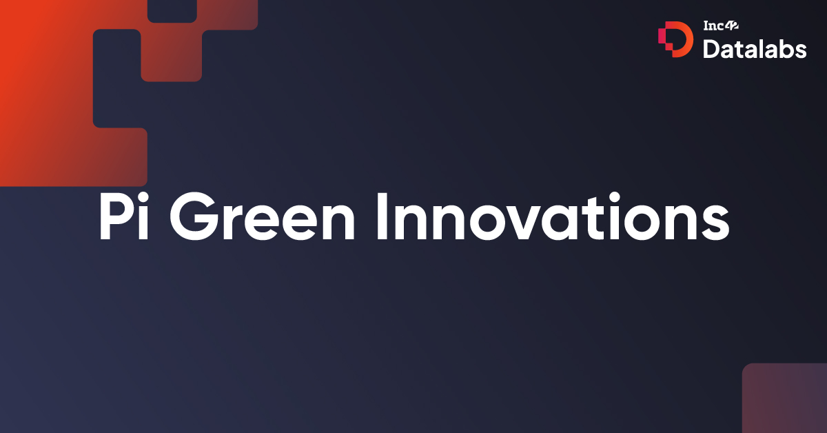Pi Green Innovations - A Clean Tech Funded Company Based Out Of Ratnagiri