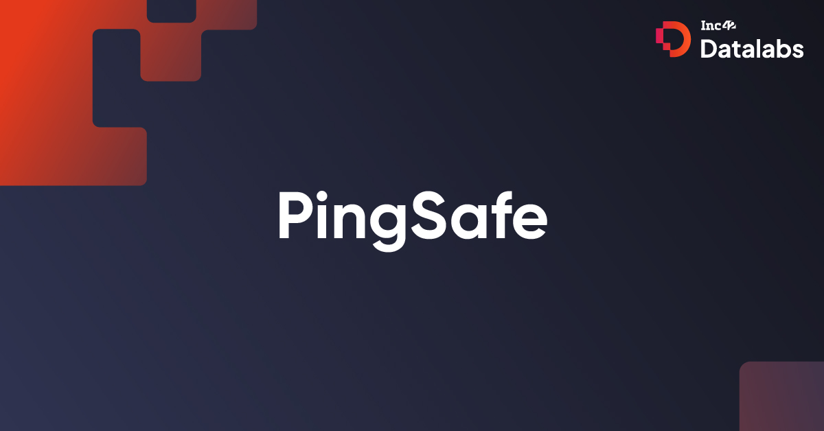 Pingsafe - An Enterprise Tech Funded Company Based Out Of San Francisco
