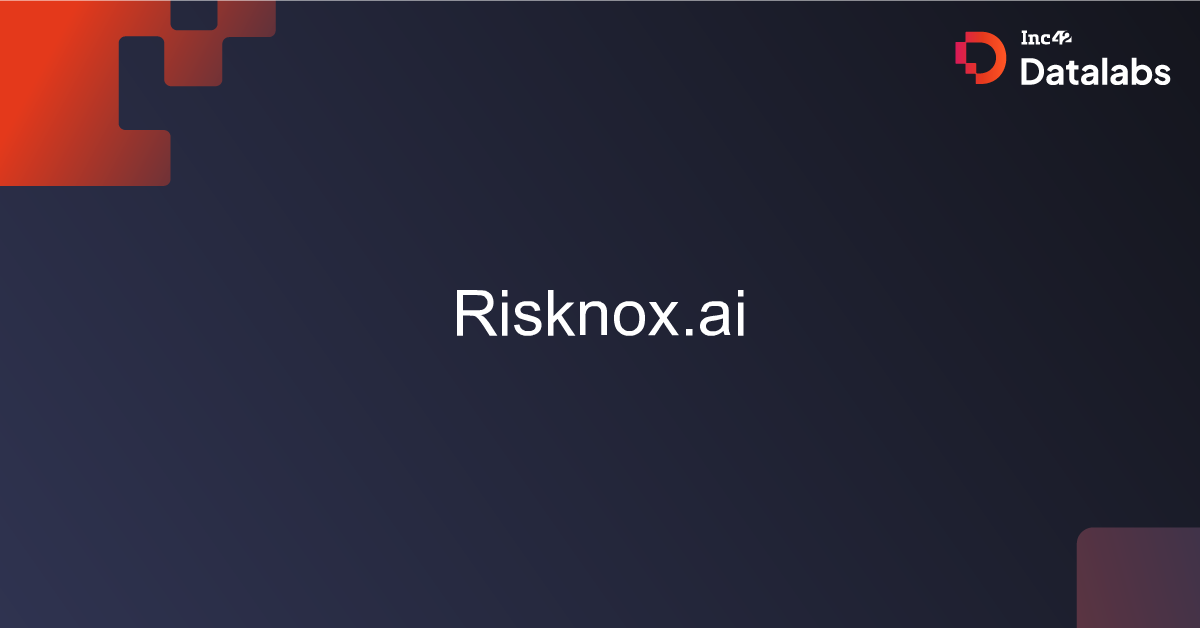 Risknox.Ai - An AI Bootstrapped Company Based Out Of Kochi