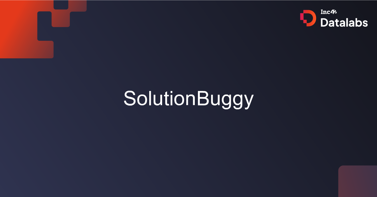 Solutionbuggy - An Enterprise Services Bootstrapped Company Based Out Of Bengaluru
