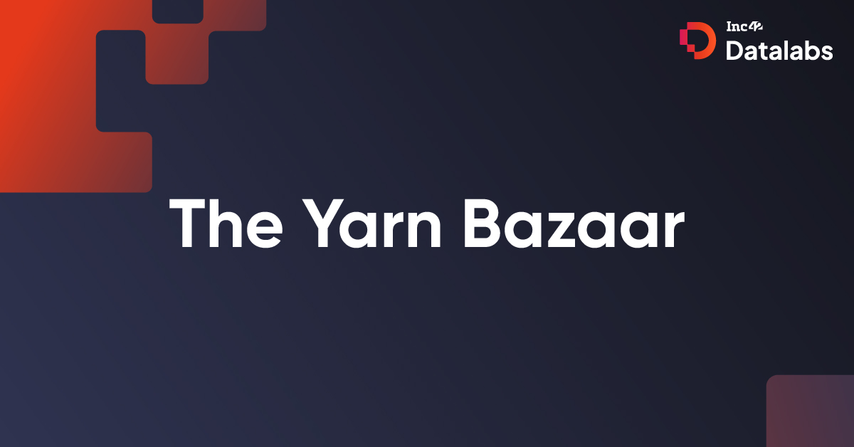 The Yarn Bazaar - An Ecommerce Funded Company Based Out Of Bengaluru